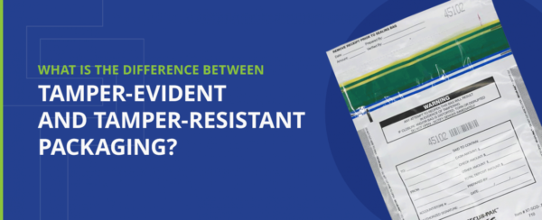 Difference Between Tamper-Evident & Tamper-Resistant?